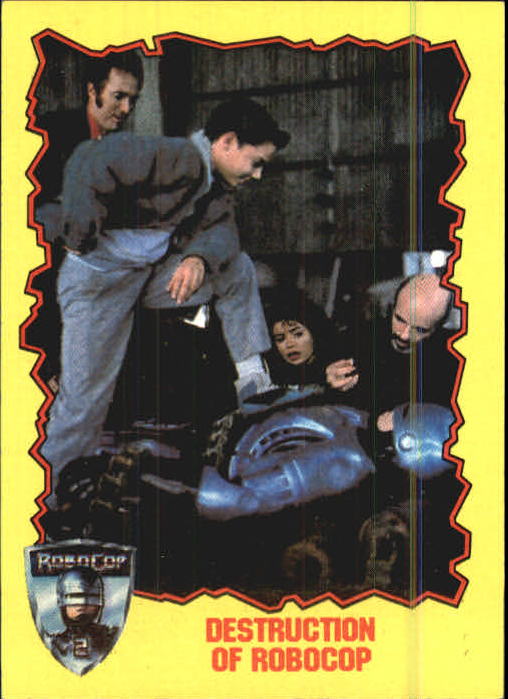 1990 Topps Robocop 2 #45 Destruction of Robocop - NM-MT