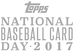 2017 Topps National Baseball Card Day Checklist and Other Details